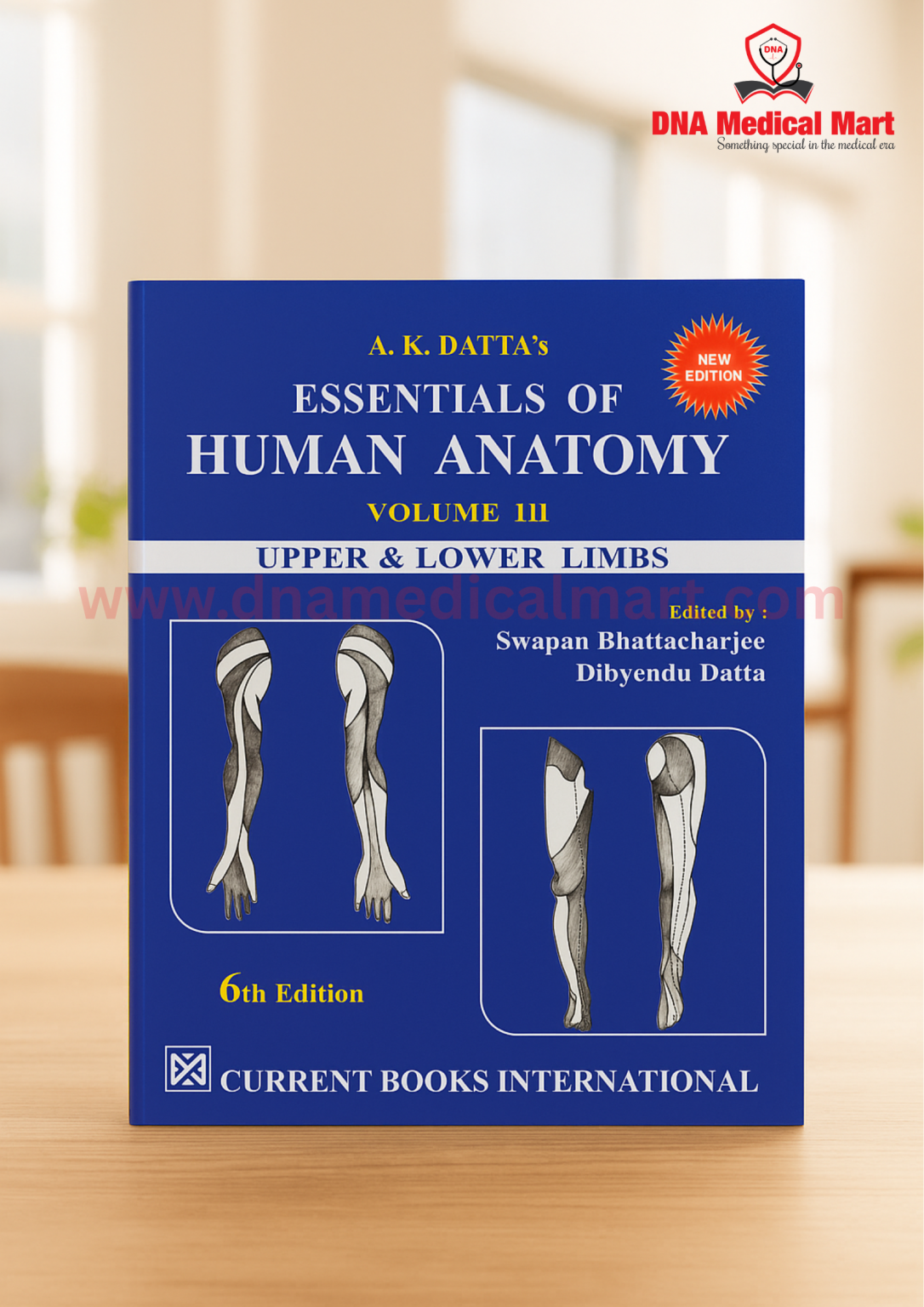 A.K. Datta Essentials of Human Anatomy Volume III – Upper & Lower Limbs ...